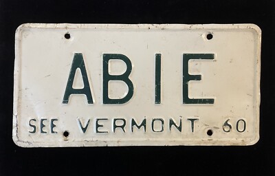 1960 Vermont Vanity License Plate ABIE Nice Tag 60 VT Abbie Abby Abbey ...