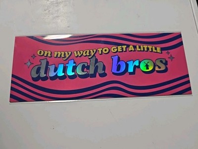 Dutch Bros on my way to Get a Little Dutch Bros Magnet November 2025 ...