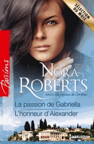 La passion de Gabriella - L'honneur d'Alexander | eBay