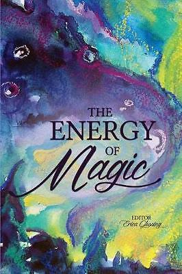 The Energy of Magic by Erica Glessing (Paperback, 2017) for sale online ...