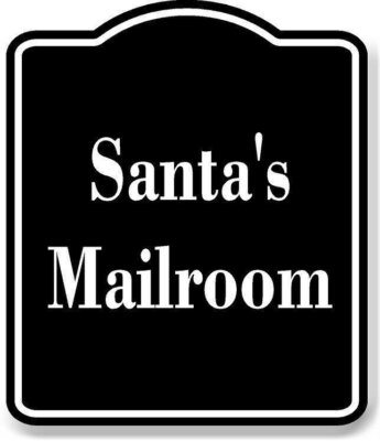 Santa's Mailroom BLACK Aluminum Composite Sign | eBay