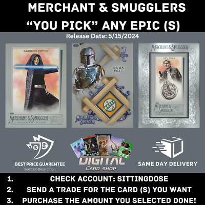 Topps Star Wars Card Trader Merchant & Smugglers YOU PICK any EPIC Card ...