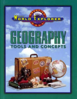 World Explorer: Geography Tools and Concepts - Hardcover - VERY GOOD ...
