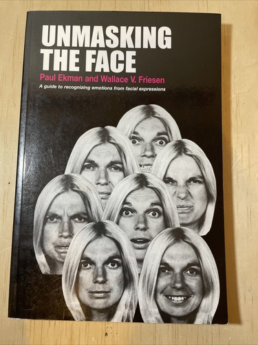 Unmasking the Face: A Guide to Recognizing Emotions from Facial ...