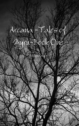 Trishia Parson | Arcana -Tales of Myrh-Book One | Buch | Englisch (2013 ...