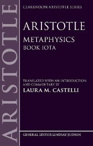 Aristotle: Metaphysics: Book Iota by Laura M. Castelli NEUF | eBay