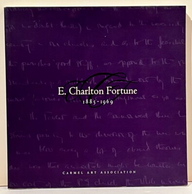 Janet Howell / E Charlton Fortune 1885-1969 Carmel Art Association ...
