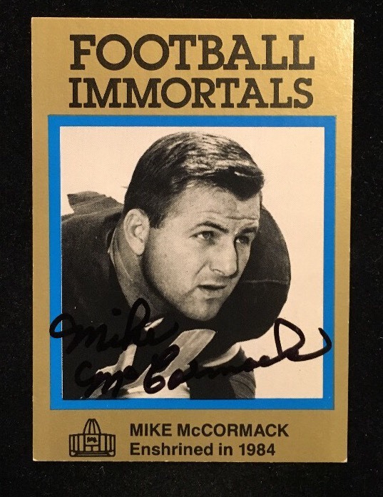 MIKE MCCORMACK 1985 IMMORTALS AUTOGRAPHED SIGNED AUTO FOOTBALL CARD 79 ...