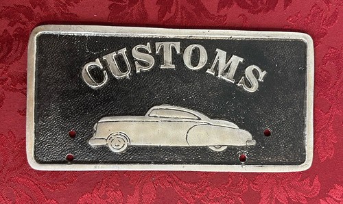 Vintage Original Car Club Plaque “Customs” Hot Rat Rod Muscle Metal Tag ...