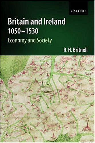 An ^Aeconomic and Social History of Britain Ser.: Britain and Ireland ...