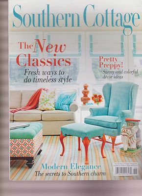 Southern Cottage Magazine, New Classics Timeless Style Ideas Summer ...