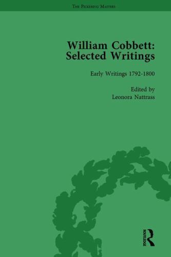 William Cobbett: Selected Writings Vol 1 by Leonora Nattrass and James Epstein (1998, Hardcover ...