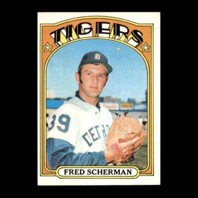 Fred Scherman 1972 Topps Detroit Tigers #6 Set Break LOOK! | eBay