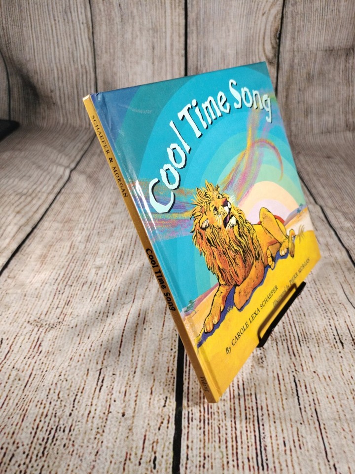 Cool Time Song Children's Book Hardcover Carole Lexa Schaefer Very Nice ...