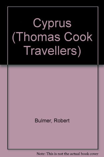 Cyprus (Thomas Cook Travellers) By Robert Bulmer. 9780749506247 | eBay