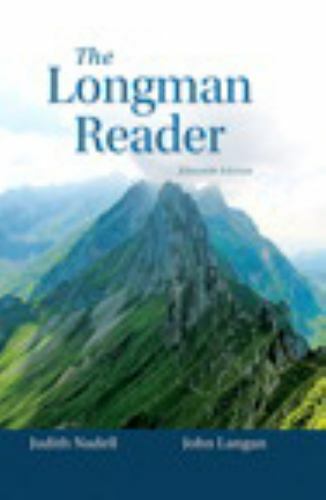 The Longman Reader by John Langan, Judith Nadell, Deborah Coxwell ...