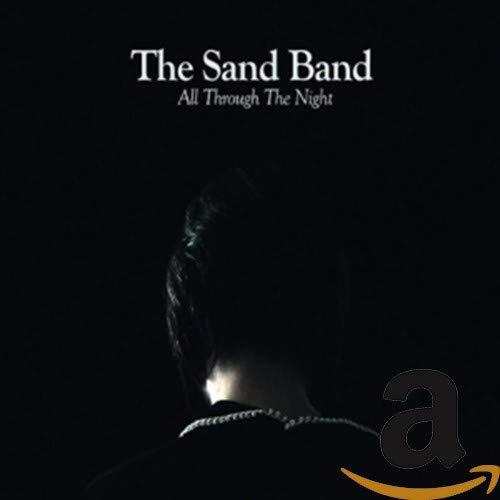 The Sand Band - All Through The Night - The Sand Band CD KMVG The Cheap ...
