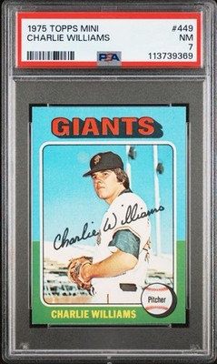 1975 Topps Mini Charlie Williams #449 PSA 7 Near Mint San Francisco ...