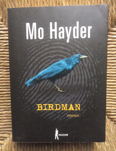 Livre roman policier thriller Birdman de Mo Hayder | eBay