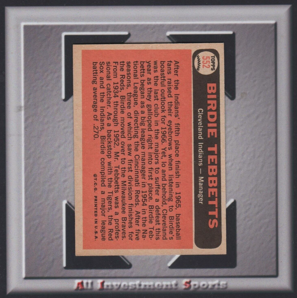 1966 Topps BIRDIE TEBBETTS #552 card NM-MT **Cleveland Indians** TD89 ...