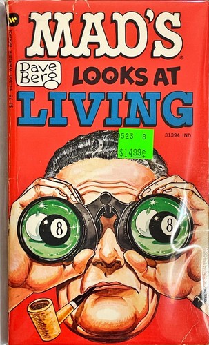 MAD Magazine Paperback Book: Mad's Dave Berg Looks at Living [Warner ...