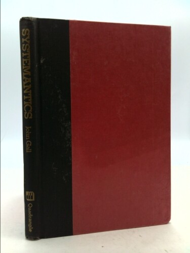 Systemantics: How Systems Work and Especially How They Fail by Gall, John 9780812906745 | eBay