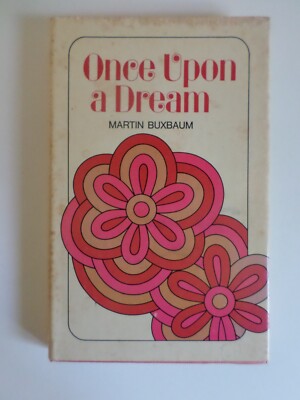 Once Upon a Dream, Martin Buxbaum Poetry 1970 First HB/DJ | eBay