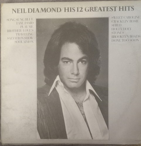 Vintage Vinyl Album, Neil Diamond,His 12 Greatest Hits, LP, Sing Along ...