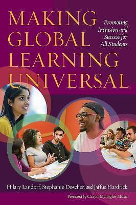Making Global Learning Universal : Promoting Inclusion and Success for ...