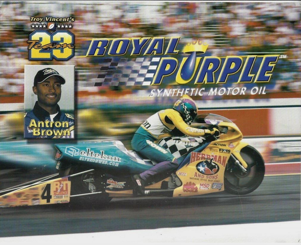 Antron Brown Team 23 Royal Purple Pro Stock Motorcycle Handout/Hero ...