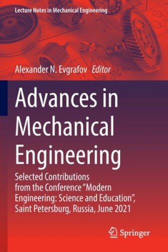 Advances in Mechanical Engineering: Selected Contributions from the ...