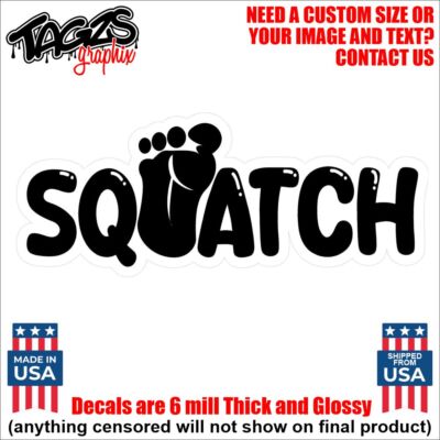 Bigfoot Sasquatch SQUATCH Printed & Laminated Window Decal Sticker Car ...