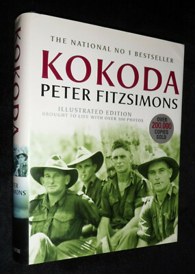KOKODA : by Peter FitzSimons | V/G HB, 2008 Illustrated Edition ...