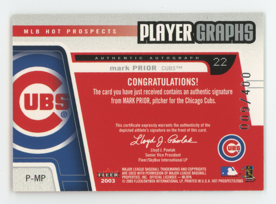2003 FLEER SKYBOX #009/400 MARK PRIOR PLAYERGRAPHS AUTOGRAPH HOT ...