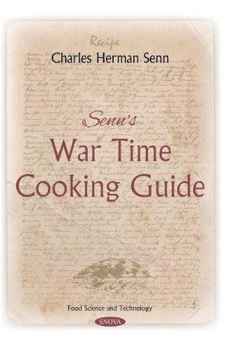 Charles Herman Senn Senn's War Time Cooking Guide (Paperback) (UK ...