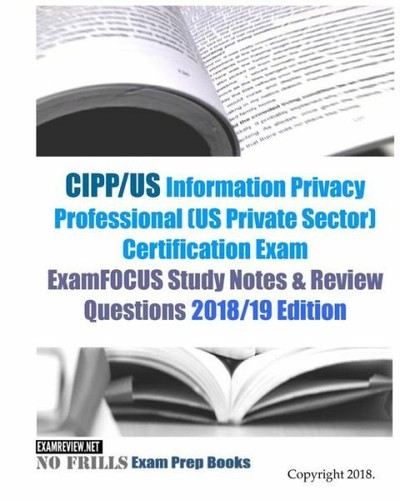 CIPP/US Information Privacy Professional (US Private Sector ...