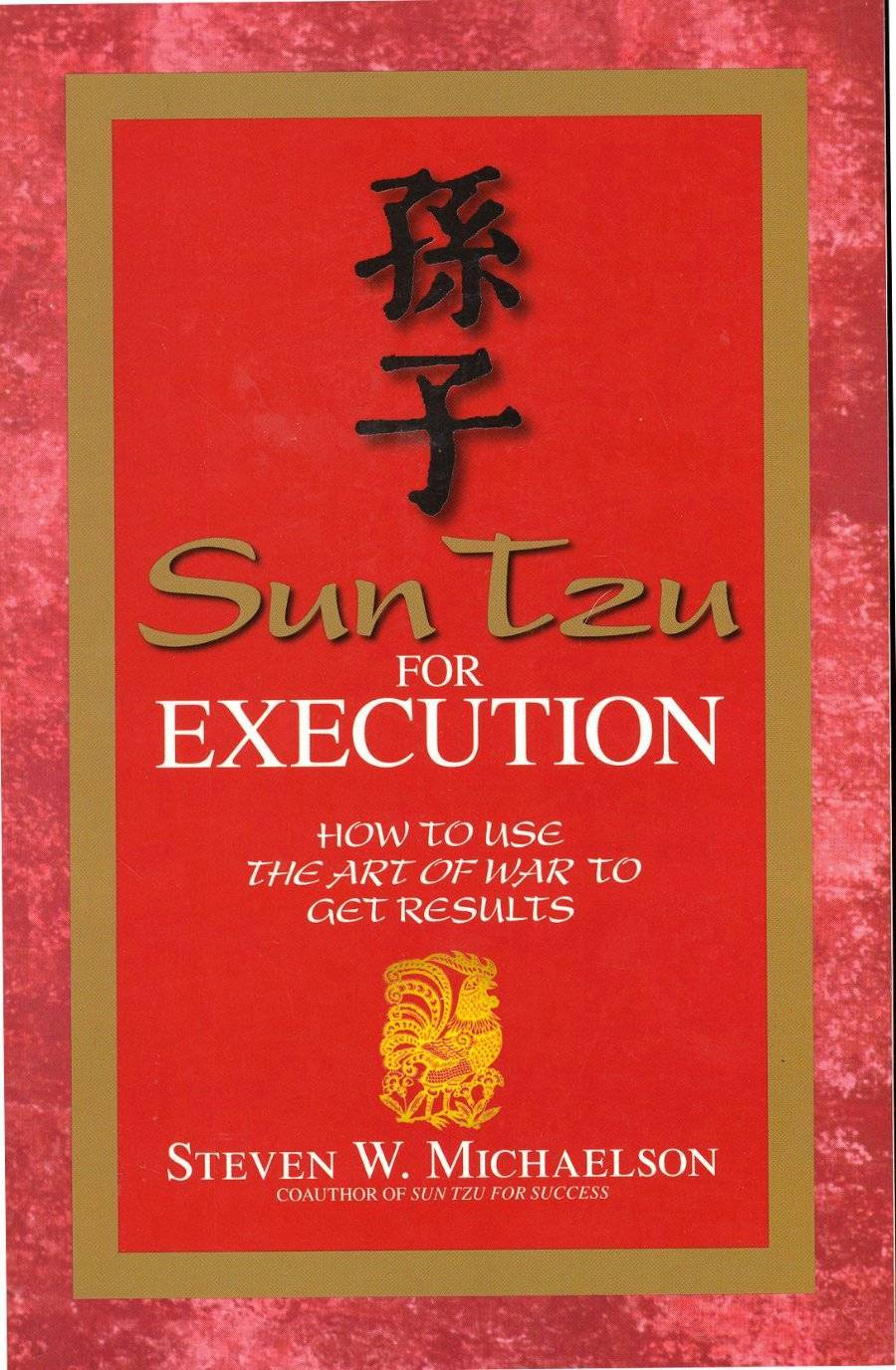 PHILOSOPHY SUN TZU FOR EXECUTION STEVEN MICHAELSON | eBay
