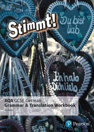 Stimmt! AQA GCSE German Grammar and Translation Workbook by Jon Meier ...