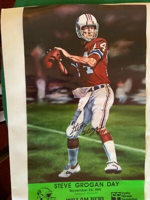 SIGNED STEVE GROGAN POSTER NEW ENGLAND PATRIOTS QB ON STEVE GROGAN DAY ...