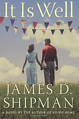 It Is Well: A Novel, Shipman, James D. 9781503939479| eBay