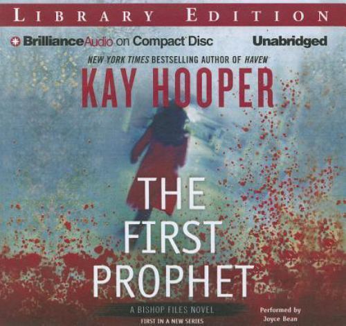 Bishop Files Trilogy Ser.: The First Prophet by Kay Hooper (2012 ...