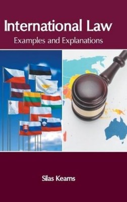 International Law: Examples and Explanations (Hardback) 9781639873265 ...