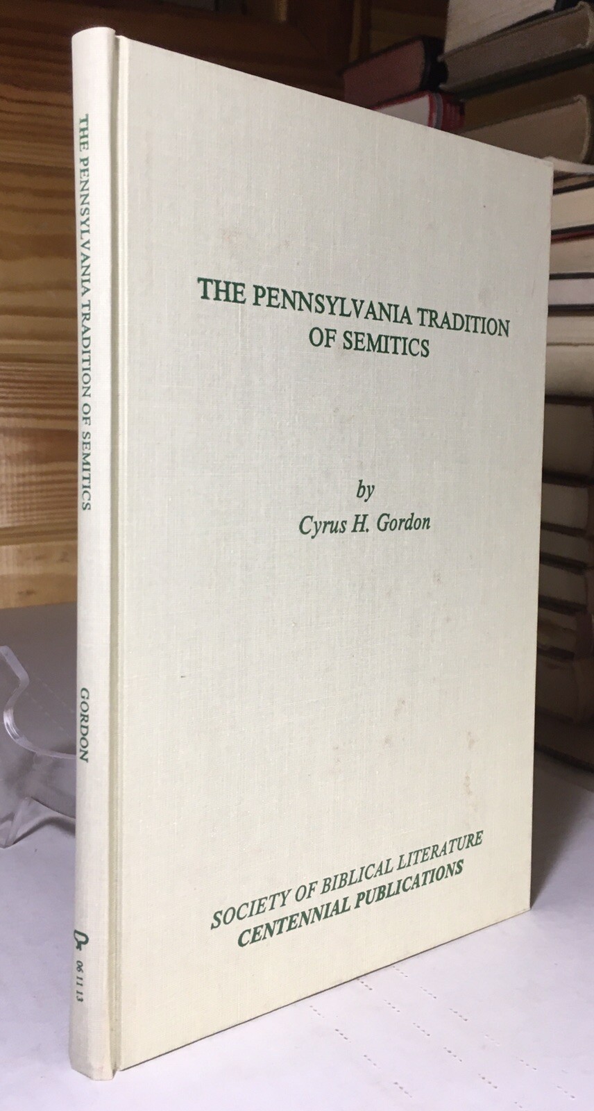 The Pennsylvania Tradition of Semitics BY Cyrus Gordon Hardcover 1986 ...