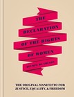 THE DECLARATION OF THE RIGHTS OF WOMEN By De Olympe Gouges - Hardcover ...