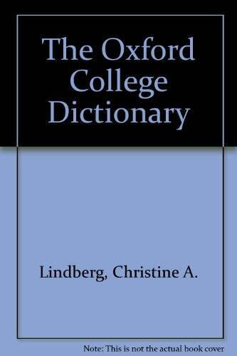 The Oxford College Dictionary - Hardcover By Lindberg, Christine A ...