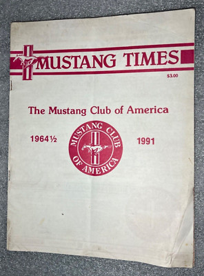 Mustang Times The Mustang Club of America February 1991 1964.5-1991 | eBay