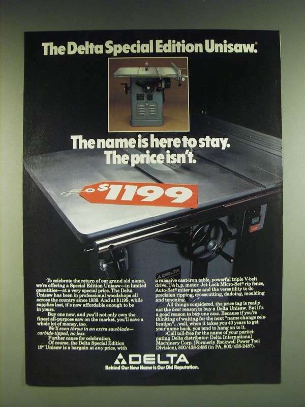 1985 Delta Special Edition Unisaw Ad - The Delta Special Edition Unisaw ...