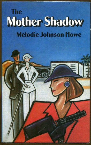 The Mother Shadow by Melodie Johnson Howe for sale online | eBay