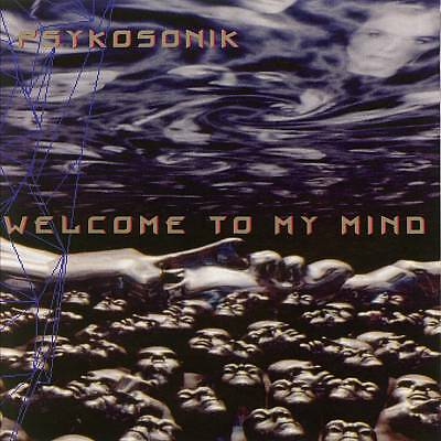 Welcome to My Mind by Psykosonik (Record, 1993) for sale online | eBay ...