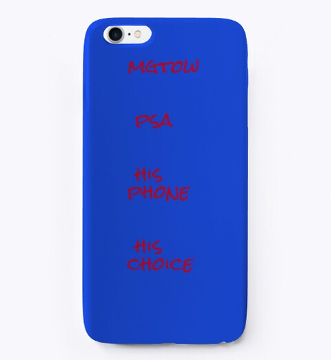 MGTOW PSA iPhone Case - His Phone, His Choice | eBay